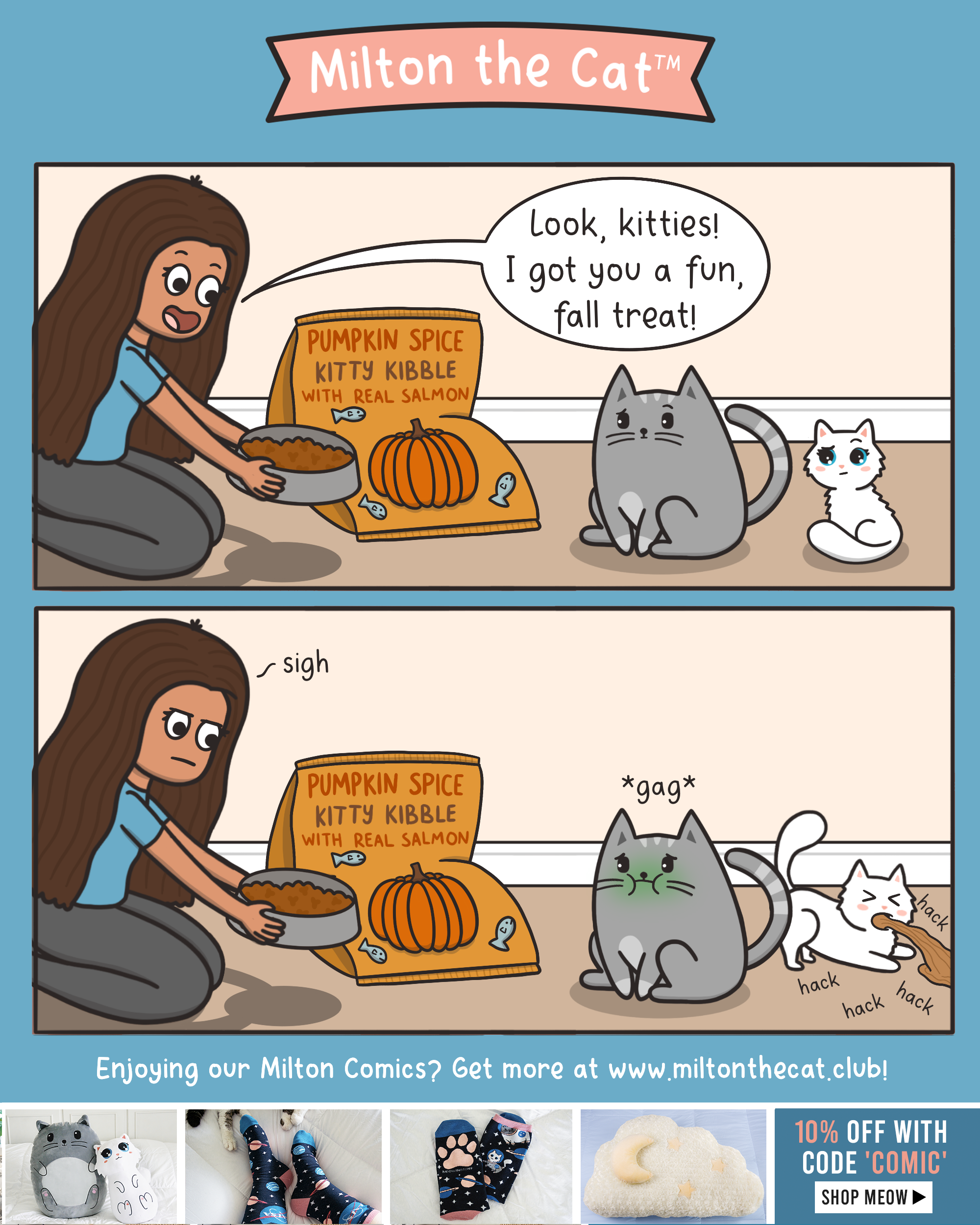 IT HAS BEGUN. – Meowingtons