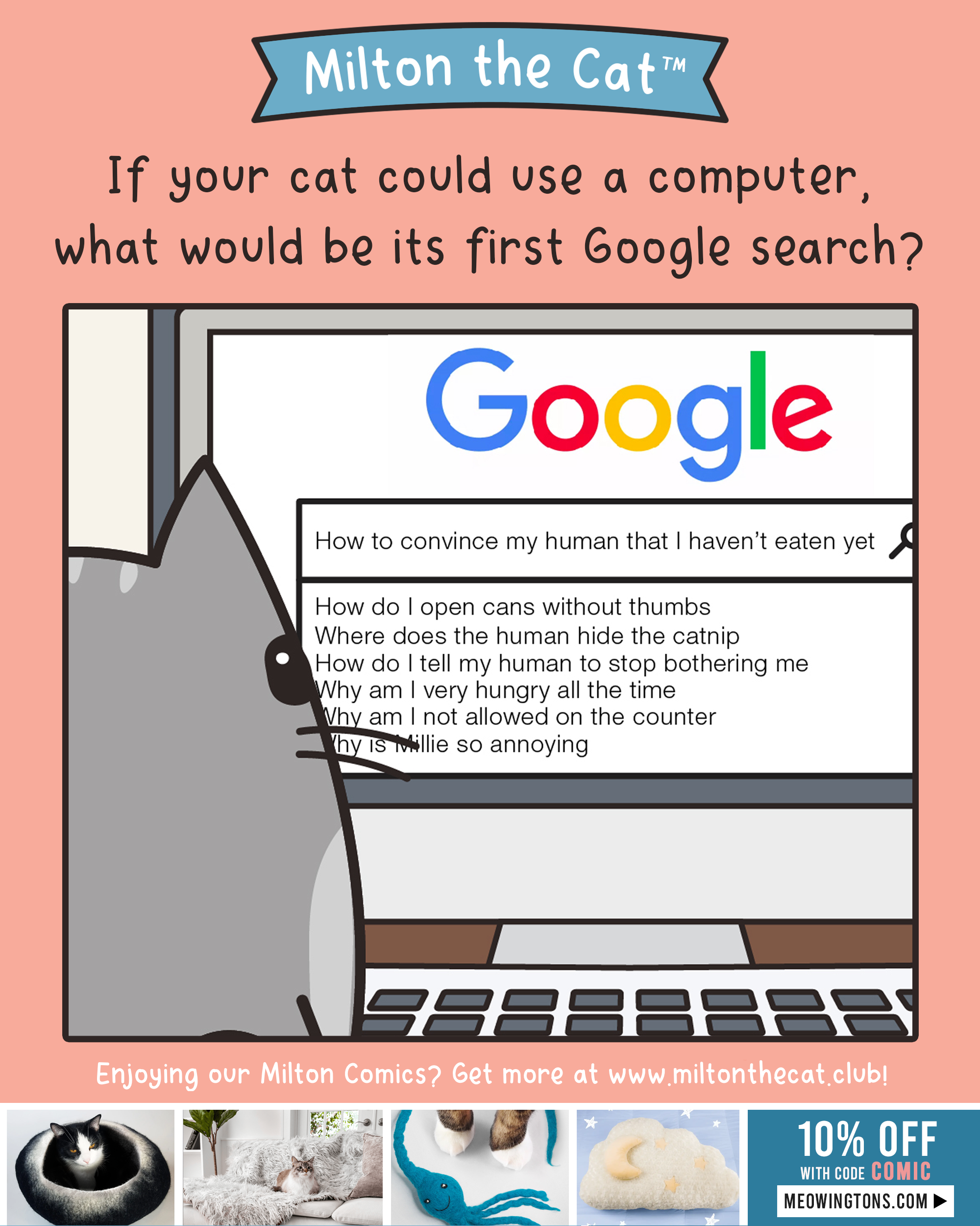 What would your cat... – Meowingtons