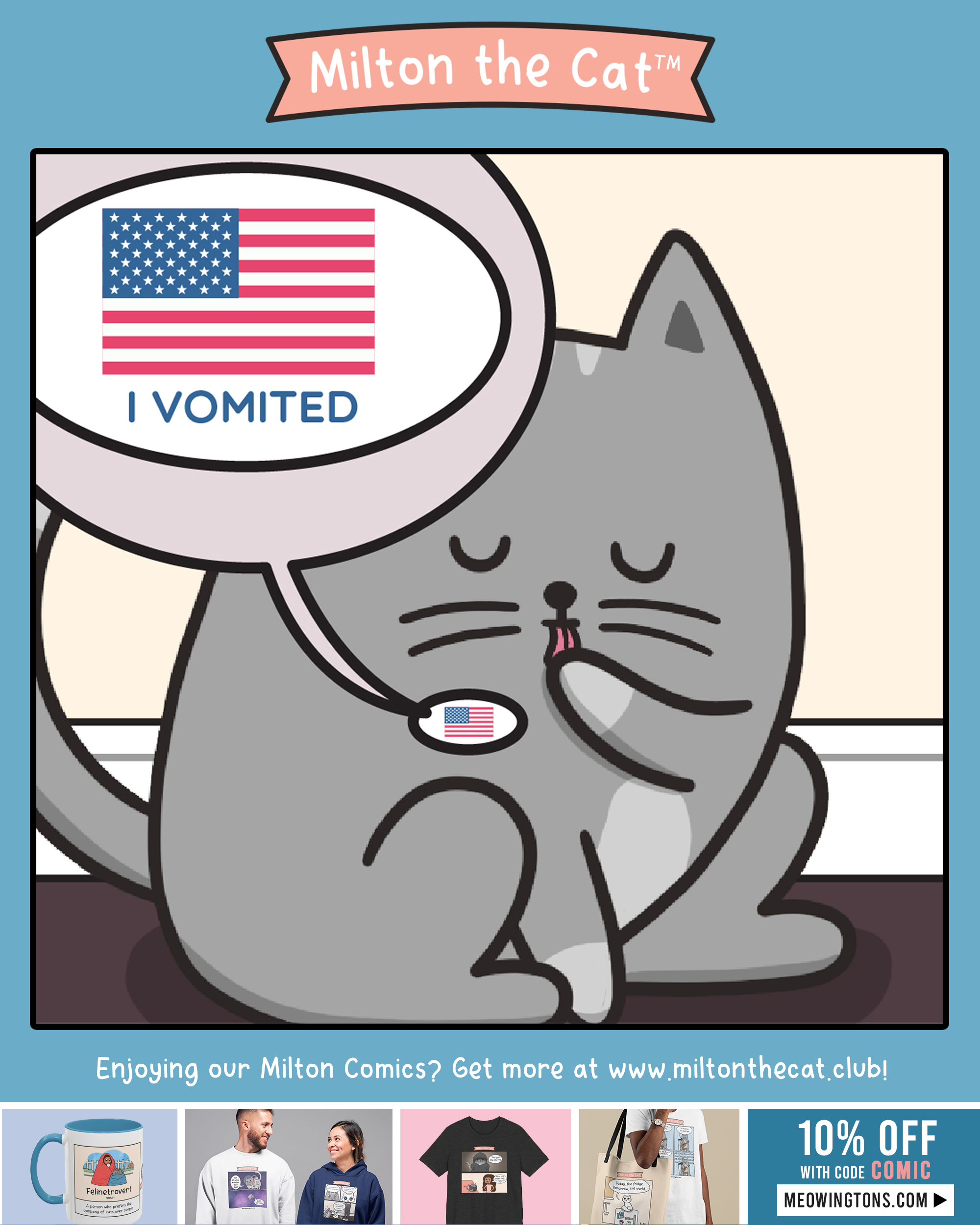 Milton's Done His Part 😹 #VOTE – Meowingtons