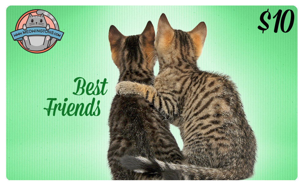 Best Friends Gift Card – Meowingtons